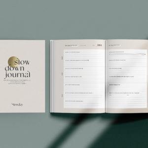 MONDAY Slow Down Journal • monday